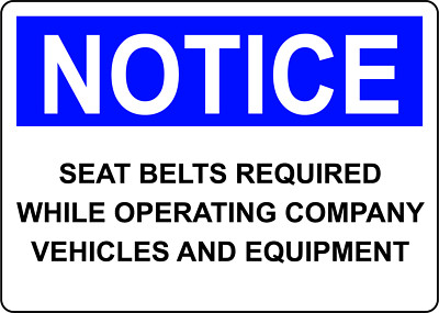 NOTICE BELTS REQUIRED WHILE OPERATING COMPANY| Laminated Vinyl Decal ...