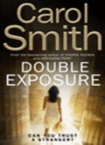 Double Exposure By Carol Smith. 9780751538809 | eBay