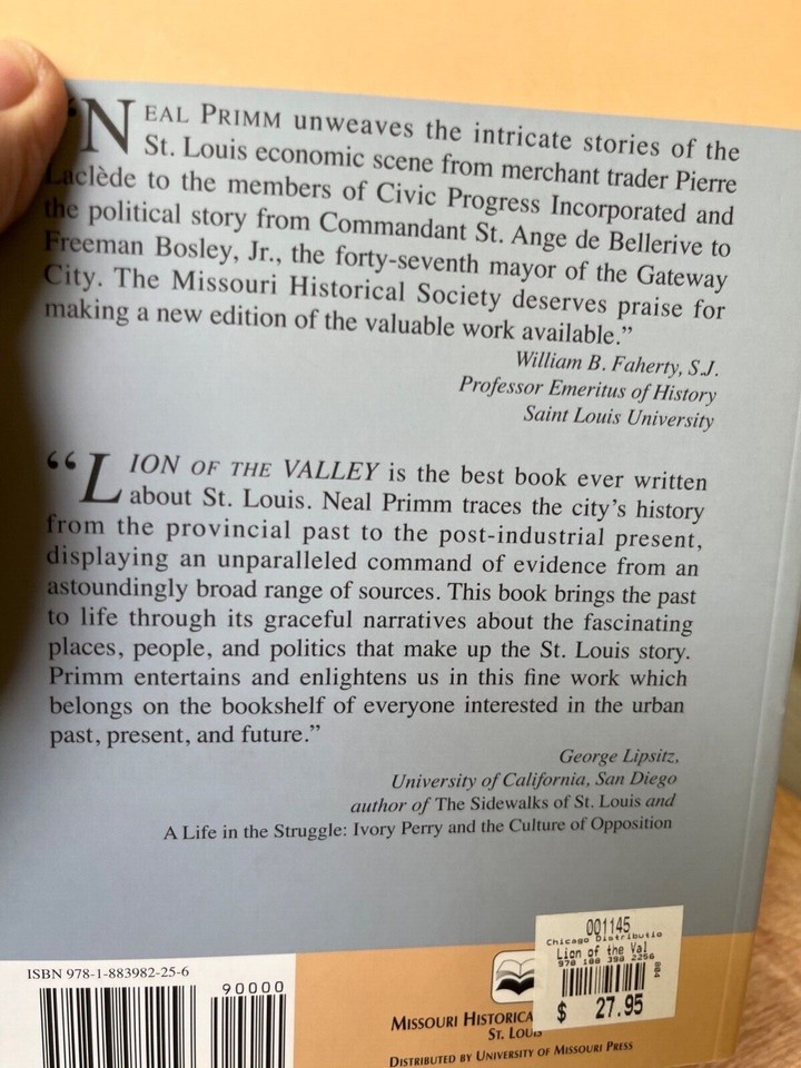 LION OF THE VALLEY: ST. LOUIS, MISSOURI, 1764-1980 By James Neal Primm ...
