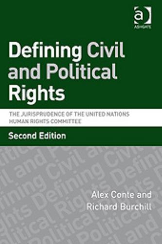 Defining Civil and Political Rights : The Jurisprudence of the United ...