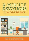 3-Minute Devotions for the Workplace: 180 Inspiring Readings ...