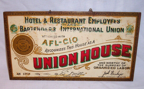 AFL-CIO Union Hotel & Restaurant BARTENDERS UNION HOUSE Tin ...