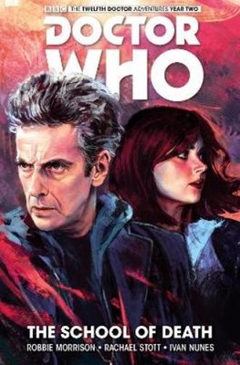 Robbie Morrison Doctor Who: The Twelfth Doctor Vol. 4: Th (Hardback ...