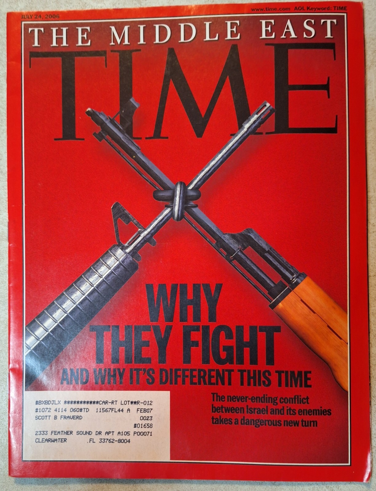2006 July 24 TIME Magazine, "Why They Fight, And Why It’s Different ...