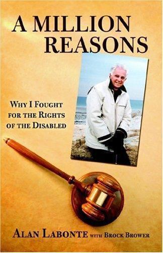 Million Reasons : Why I Fought for the Rights of the Disabled by Alan ...