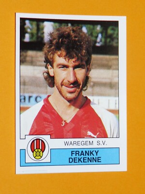 #297 FRANKY DEKENNE WAREGEM S.V. PANINI FOOTBALL 88 1987-1988 BELGIQUE ...