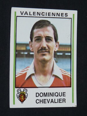 #327 DOMINIQUE CHEVALIER US VALENCIENNES ANZIN USVA PANINI FOOTBALL 81 ...