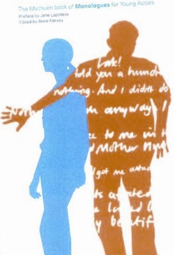 The Methuen Book of Monologues for Young Actors (Audition Speech ...