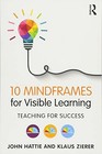 10 Mindframes for Visible Learning: Teaching for Success, Hattie, Zie ...