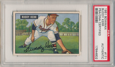 1951 Bowman BUDDY KERR #171 Signed Auto Slabbed Card Boston Braves PSA ...