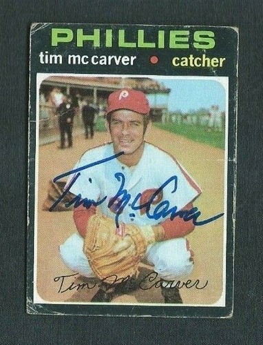 TIM MCCARVER (Phillies) Signed Autographed 1971 Topps Baseball Card ...