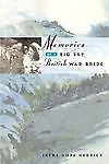 Memories of a Big Sky British War Bride by Irene Hope Hedrick (2005 ...