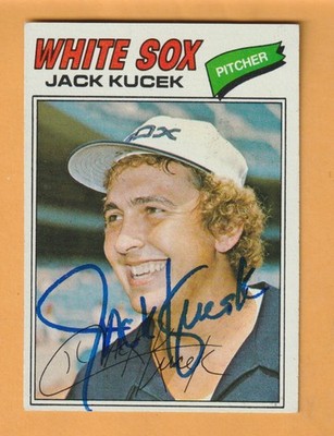 Jack Kucek Chicago White Sox AUTO Signed 1977 Topps Newton Falls Ohio ...