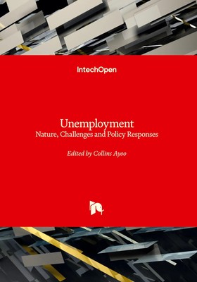 Collins Ayoo | Unemployment - Nature, Challenges and Policy Responses ...
