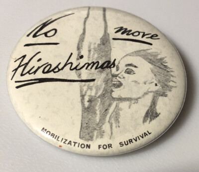 Vintage Protest Nuclear War Weapons Bomb Hiroshima Bombing Pin Pinback ...