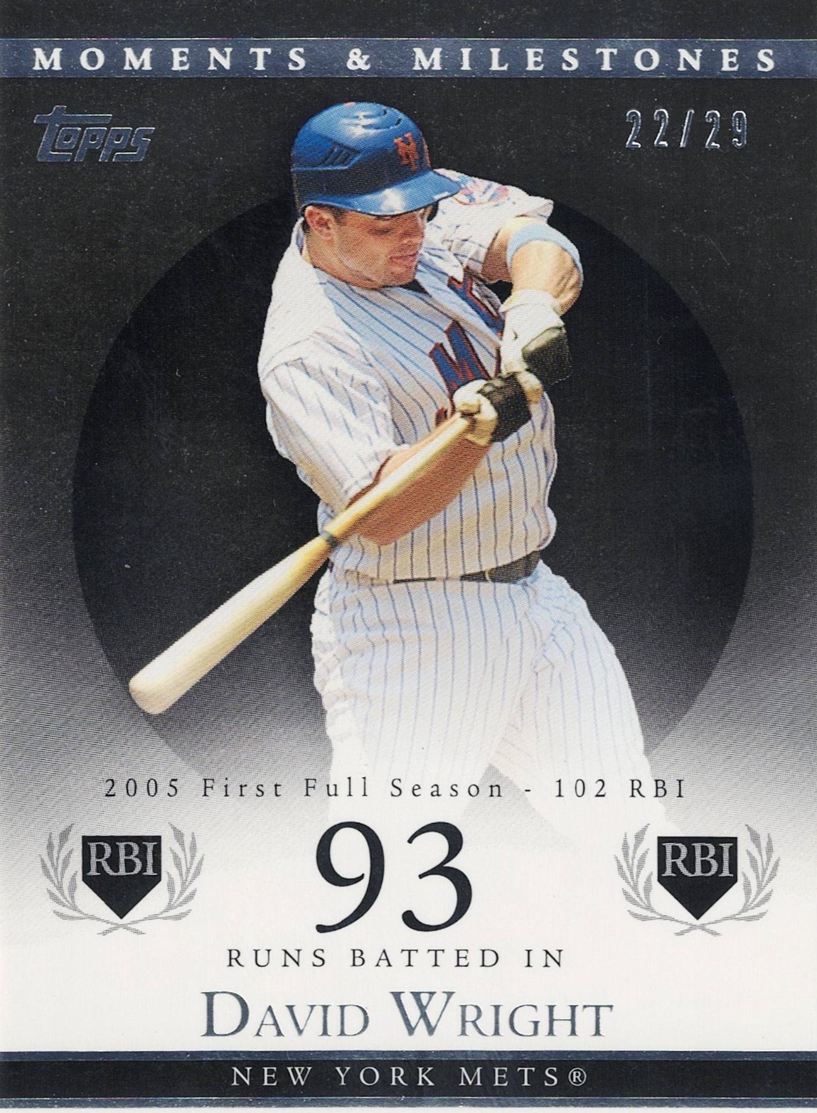 2007 Topps Moments & Milestones - David Wright #100-93 Black 2005 First ...