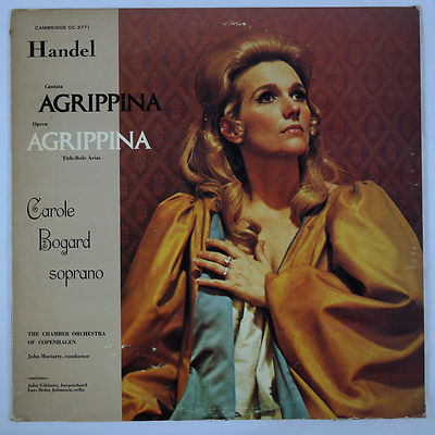 Handel: Agrippina Opera/Moriarty & Carole Bogard/Cambridge Records ...