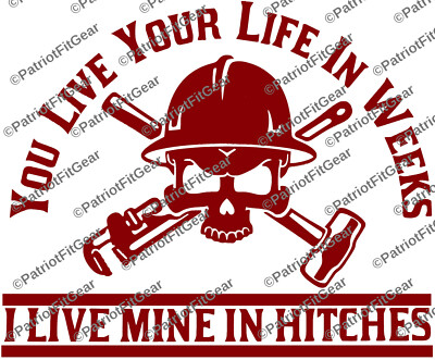 Oil Life,Hitches,Oilfield Life,Roughneck,Rig Life,Skull,Sticker,Vinyl ...