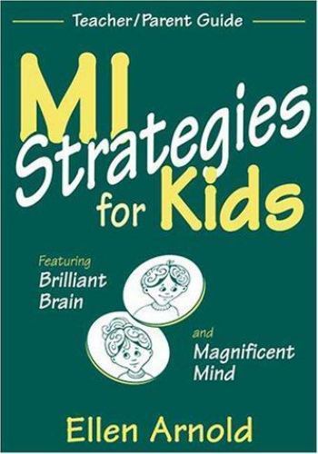 Mi Strategies for Kids Ser.: MI Strategies for Kids Featuring Brilliant ...