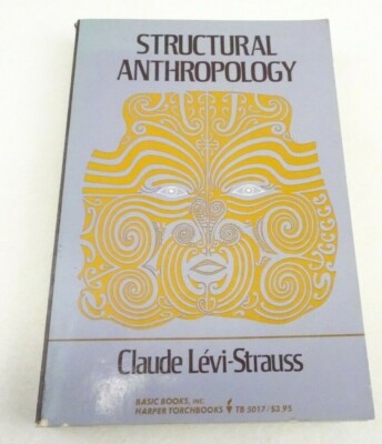 Structural Anthropology PB Book Claude Levi-Strauss 1963 9780465082285 ...