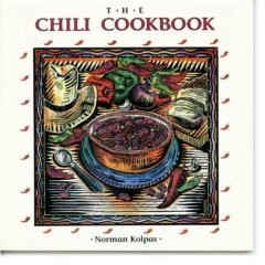 CHILI COOKBOOK By Norman Kolpas **Mint Condition** 9781557880246| eBay