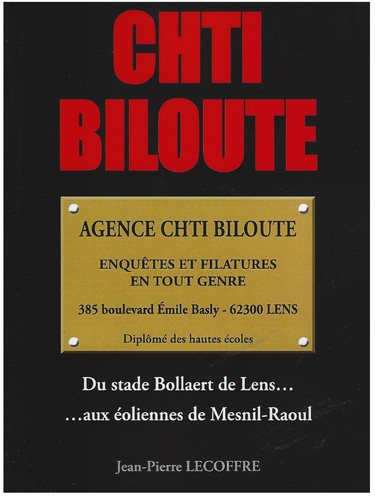 CHTI BILOUTE du stade Bollaert de Lens aux éoliennes de Mesnil-Raoul | eBay