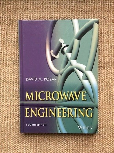 Microwave Engineering (BRAND NEW US HARDCOVER STUDENT 4/E; ISBN ...