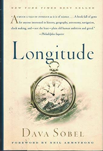 Longitude: The True Story of a Lone Genius Who Solved the Greatest S ...