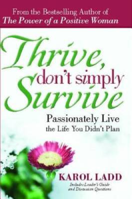 Thrive, Don't Simply Survive: Passionately Live the Life Yo - ACCEPTABLE 9781416580492| eBay
