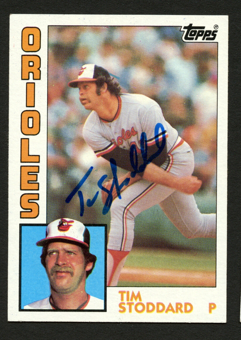 Tim Stoddard #106 signed autograph auto 1984 Topps Baseball Trading ...