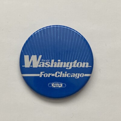 Vintage 1983 Harold Washington for Chicago Mayor 2.25" Button Union Bug ...