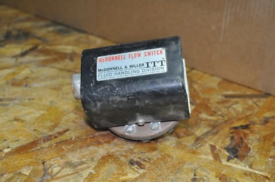 MCDONNELL AND MILLER ITT FLOW SWITCH 100 PSI MAX USED FREE SHIPPING | eBay