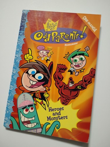 Fairly Odd Parents Heroes & Monsters Tokyopop Cine-Manga Nickelodeon ...