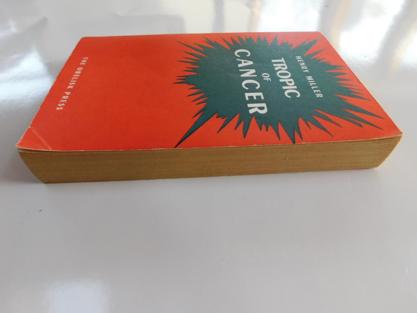 Tropic of Cancer, Henry Miller, Obelisk Press Paris, Éditions du Chêne ...