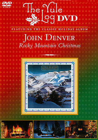 John Denver: Rocky Mountain Christmas - The Yule Log Edition (DVD, 2010 ...