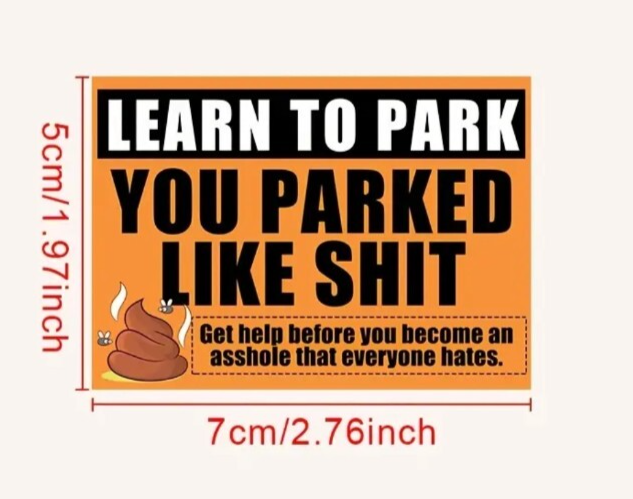 Learn To Park You Park Like SH*T Car Stickers 10 Pack RUDE Parking ...