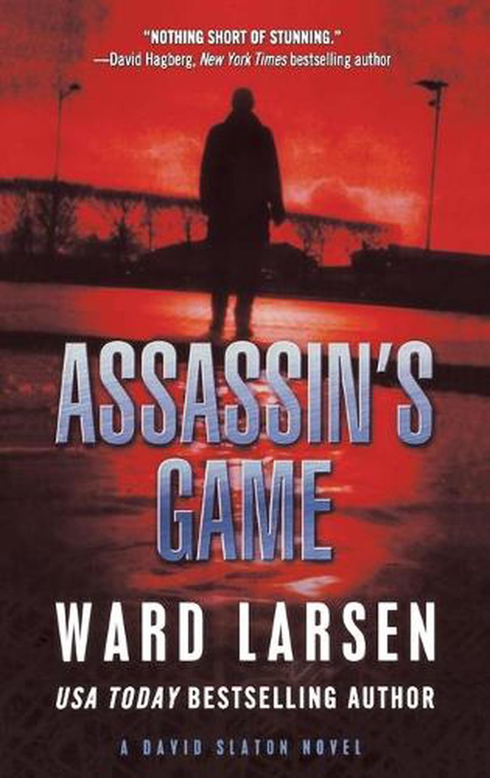 Assassin's Game: A David Slaton Novel by Ward Larsen (English ...