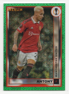 2023 Topps Merlin ANTONY #102 UEFA Soccer Green Mojo /99-Manchester ...