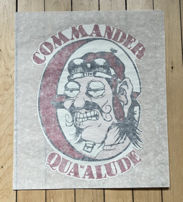 Lot 20 “ COMMANDER QUAALUDE 714” IRON-ON TRANSFER FOR T SHIRT -1974 ...