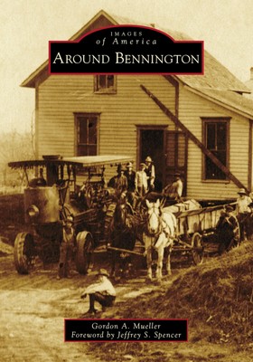 Around Bennington (Images of America) 9781467106245| eBay