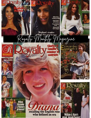 Royalty Monthly Magazine ~ Back Issues ~ Various Issues ~ Royals ...