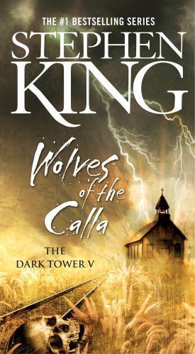The Dark Tower Ser.: Wolves of the Calla by Stephen King (2006, US-Tall ...