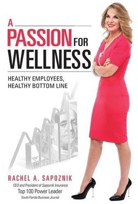 Rachel A. Sapoznik A Passion For Wellness (Tascabile) | eBay