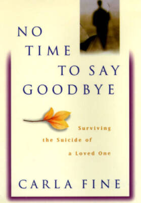 No Time to Say Goodbye - Hardcover By Fine, Carla - GOOD 9780385480185 ...