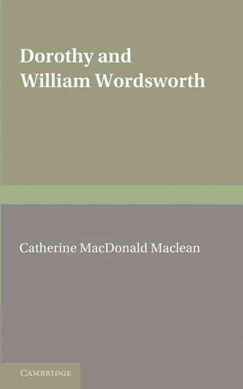 Dorothy and William Wordsworth by Catherine MacDonald Maclean (English ...