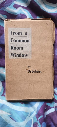 FROM A COMMON ROOM WINDOW-ORBILIUS 1920 | eBay.de
