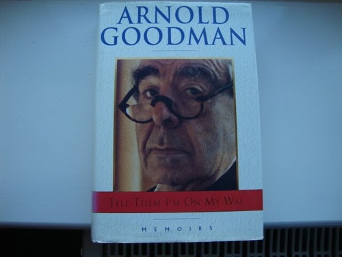 Arnold(Lord) Goodman "Tell them I'm on My Way" Signed 1855926369 | eBay UK