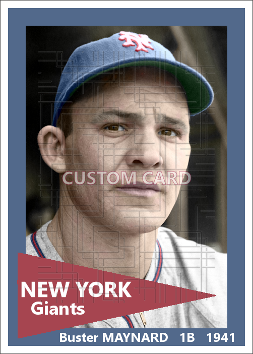 Buster Maynard - 1941 New York Giants - 2.5 x 3.5 custom card (blank ...