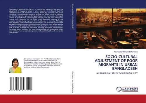 Khandaker Mursheda Farhana | SOCIO-CULTURAL ADJUSTMENT OF POOR MIGRANTS ...