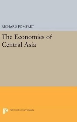 Richard Pomfret The Economies of Central Asia (Copertina rigida) | eBay